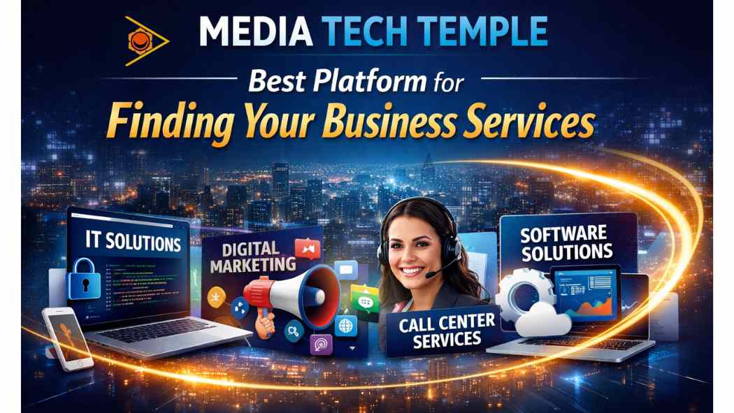 Media Tech Temple - Finding Your Business Services